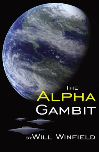 The Alpha Gambit: Will Winfield: 9780741472533: Amazon.com: Books