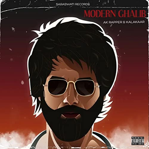 Amazon.co.jp: Modern Ghalib [Explicit] : AK RAPPER and Kalakaar ...