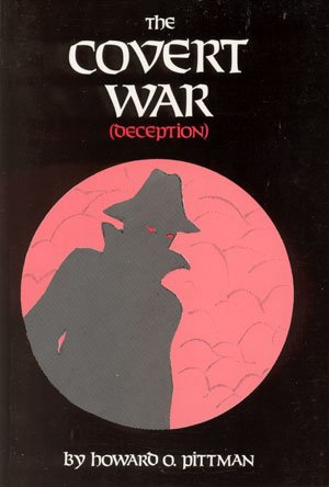 The Covert War: Howard O. Pittman: Amazon.com: Books