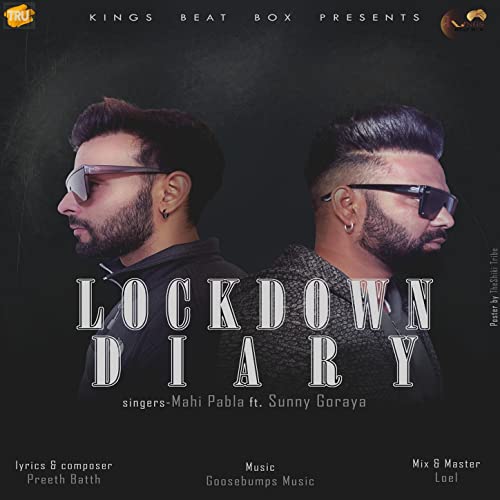 Amazon Music Unlimited - Mahi Pabla feat. Sunny Goraya 『Lockdown Diary』