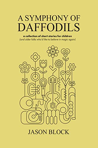 Amazon.co.jp: A Symphony of Daffodils: A Collection of Short Stories ...