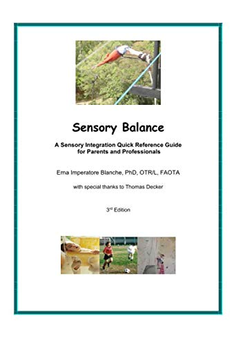 Sensory Balance: A Sensory Integration Quick Reference Guide for ...