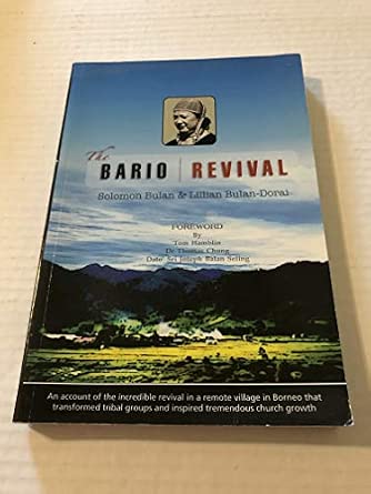 The Bario Revival: Solomon Bulan & Lillian Bulan-Doral: 9789834202705 ...