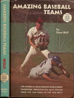 Amazing Baseball Teams: wolf, dave: 9780394802008: Amazon.com: Books