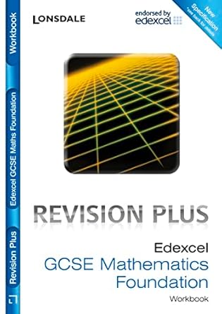 Edexcel Maths Foundation Tier: Revision Workbook (inc. Answers ...