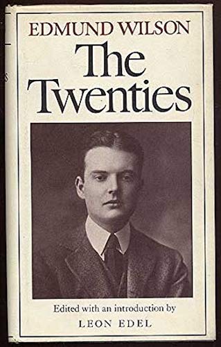 Amazon.com: The Twenties: From Notebooks and Diaries of the Period ...