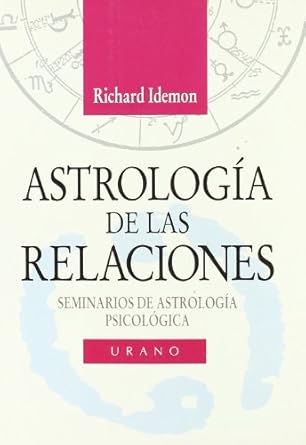 Astrología de las relaciones: Idemon, Richard: 9788479531430: Amazon ...