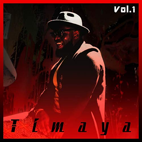 Amazon Music - TimayaのTimaya Vol.1 - Amazon.co.jp