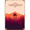 Amazon.com: Libalght Firewatch Game Poster Tin Sign Vintage Wall Art ...
