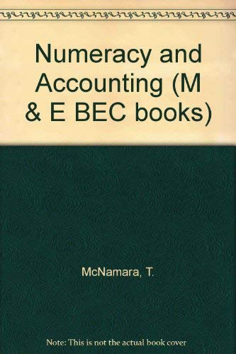 Buy Numeracy and Accounting (M & E BEC books) Book Online at Low Prices ...
