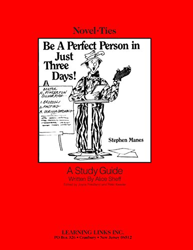 Be a Perfect Person in Just 3 Days: Novel-Ties Study Guides (Novel-Ties ...