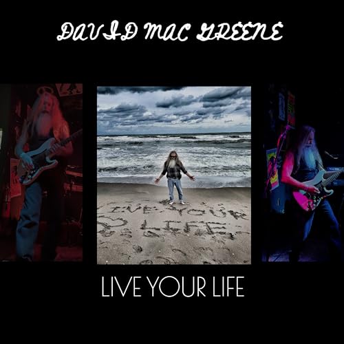 Amazon.com: Live Your Life [Explicit] : David Mac Greene: Digital Music