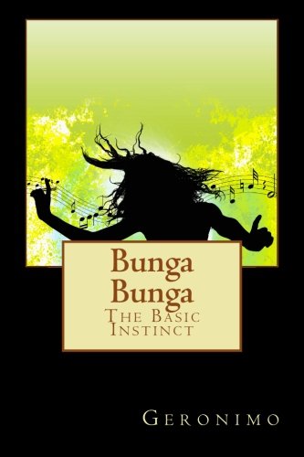 Amazon.com: Bunga Bunga: The Basic Instinct (German Edition ...