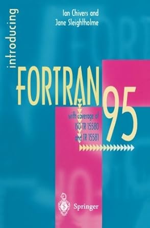 Introducing Fortran 95 Softcover reprint of the original 1st ed. 2000, Chivers, Ian ...