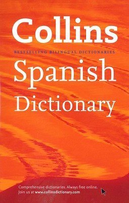 Collins Spanish Dictionary: HarperCollins: 9780007917020: Amazon.com: Books
