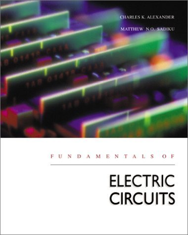 Fundamentals of Electric Circuits with CD-ROM with Problem Solving ...