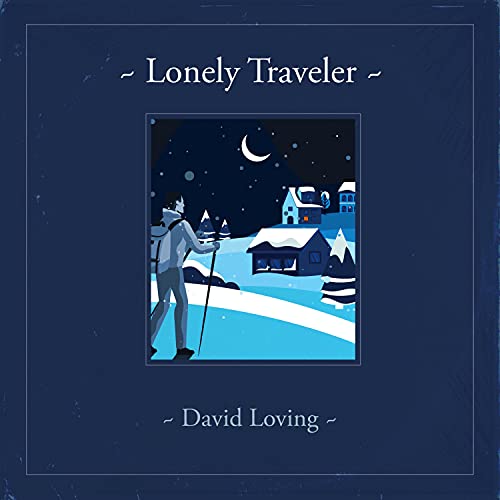 Lonely Traveler de David Loving en Amazon Music Unlimited