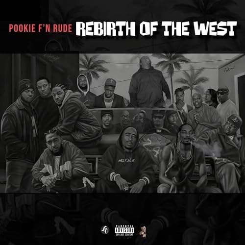 Play Rebirth Of The West by Pookie F'n Rude on Amazon Music