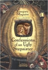 Confessions of an Ugly Stepsister 1st (first) edition Text Only ...