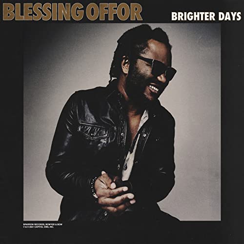 Play Brighter Days by Blessing Offor on Amazon Music