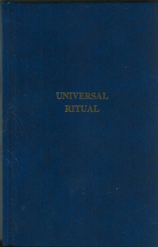 Universal Ritual: The Universal Book of Craft Freemasonry : Lewis ...