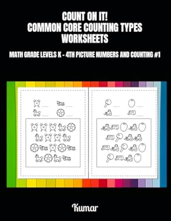 Count on It! Common Core Counting Types Worksheets: Math Grade Levels K ...