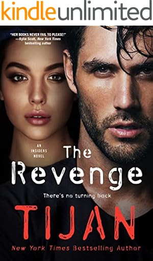 Amazon.com: The Revenge: An Insiders Novel (The Insiders Book 3) eBook : Tijan: Kindle Store