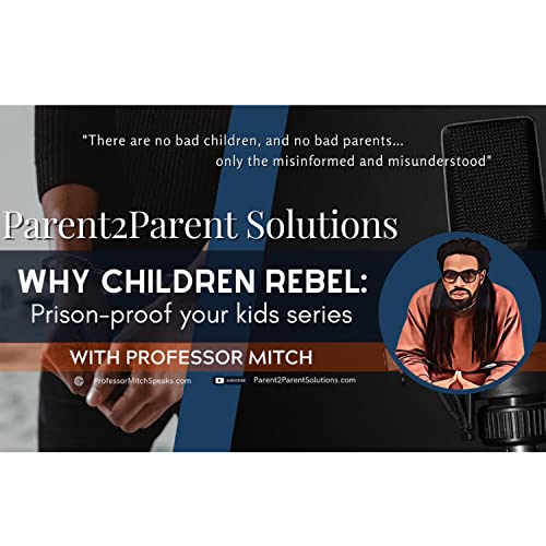 Play Parent2Parent Solutions: (Episode 2) by Tiant Mitchell on Amazon Music