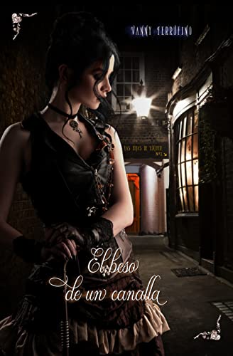 Amazon.com: El beso de un canalla (Las hijas de Lucifer nº 1) (Spanish Edition) eBook ...