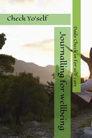 Check Yo'self - Journaling for wellbeing: Your daily Journal : Bear ...