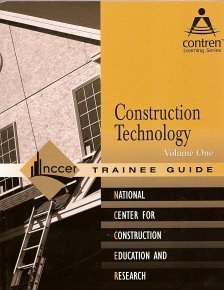 Construction Technology Trainee Guide Perfect Bound, Volume 1 & 2 ...