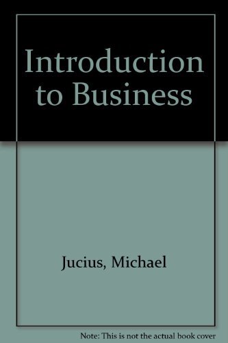 Introduction to Business: Michael J. Jucius and George R. Terry: Amazon ...