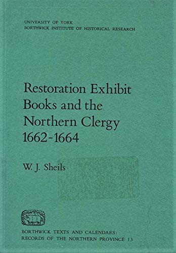 Amazon | Restoration Exhibit Books and the Northern Clergy 1662-1664 ...
