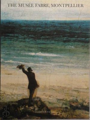 The Musée Fabre, Montpellier (English Edition) (Musées et Monuments de ...
