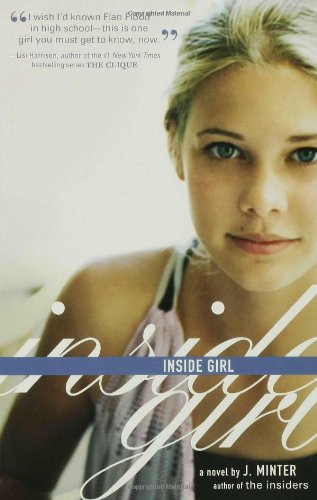 Inside Girl (Inside Girl Novels): Minter, J.: Amazon.com: Books