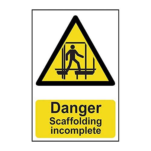 ‘Danger Scaffolding Incomplete’ Sign, Self-Adhesive Semi-Rigid PVC ...
