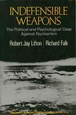 Buy Indefensible Weapons: Political and Psychological Case Against ...