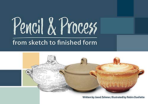 Pencil & Process: From Sketch to Finished Form: Jared Zehmer, Ash ...