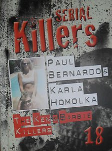 Serial Killers - Paul Bernardo And Karla Homolka - Book 18: Books ...