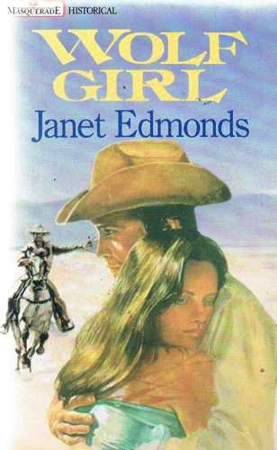 Wolf Girl (Masquerade): Janet Edmonds: 9780263757873: Amazon.com: Books