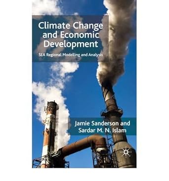Climate Change and Economic Development: Amazon.co.uk: 9780230226814: Books