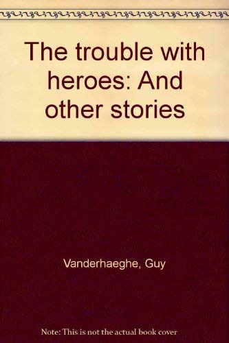 Trouble With Heroes : Amazon.in: Books