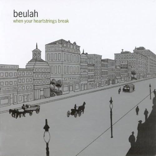 Beulah - When Your Heartstrings Break - Amazon.com Music