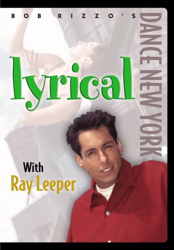 Amazon.com: Bob Rizzo: Lyrical and Contemporary Dance with Ray Leeper ...