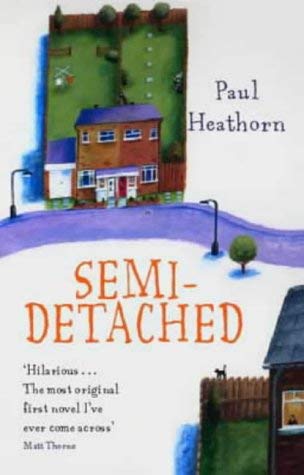 Semi-detached: Paul Heathorn: 9780316856812: Amazon.com: Books