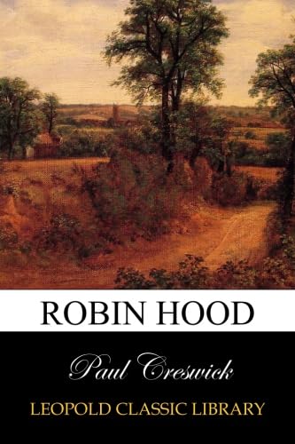 Robin Hood: Creswick, Paul: Amazon.com: Books