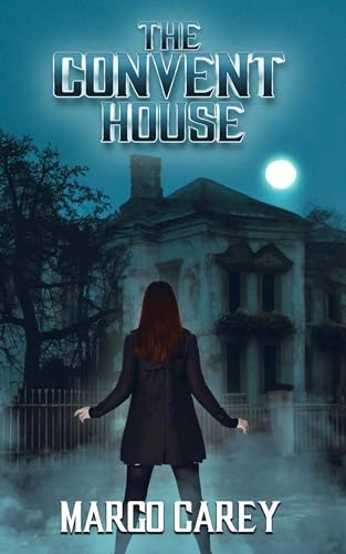 Book review of The Convent House - Readers' Favorite: Book Reviews and ...