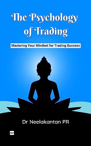 The Psychology of Trading: Mastering Your Mindset for Trading Success ...