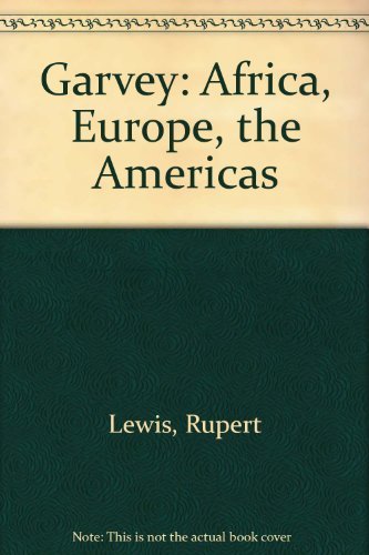 Amazon | Garvey: Africa, Europe, the Americas | Lewis, Rupert, Warner ...