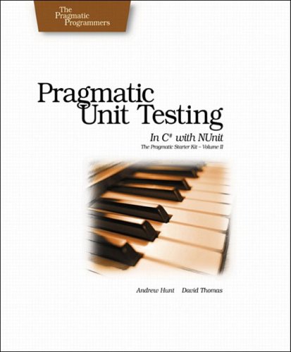 Pragmatic Unit Testing In C With Nunit Pragmatic Programmers Andy